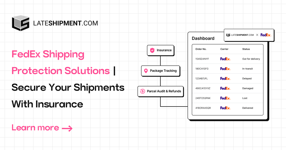 LateShipment.com | FedEx Shipping Protection Solutions