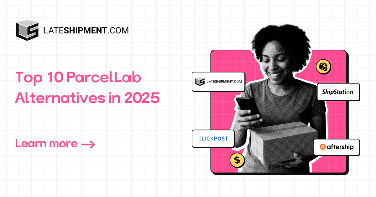 Top 10 ParcelLab Alternatives in 2025